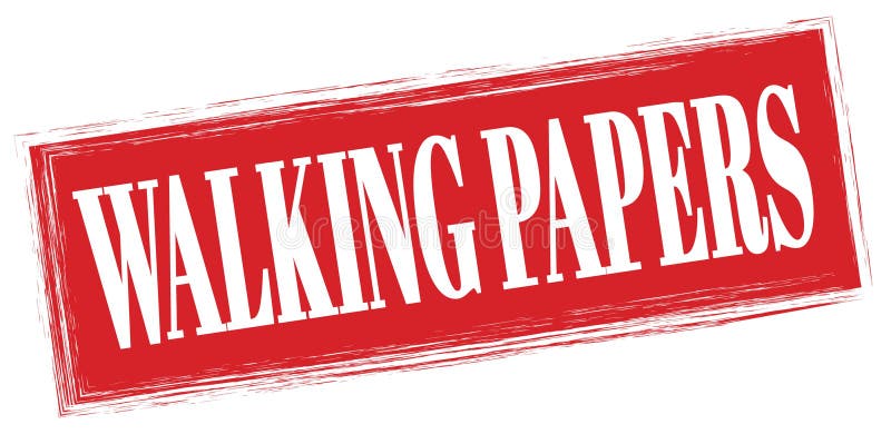 WALKING PAPERS Text Written on Red Stamp Sign Stock Photo - Image of ...