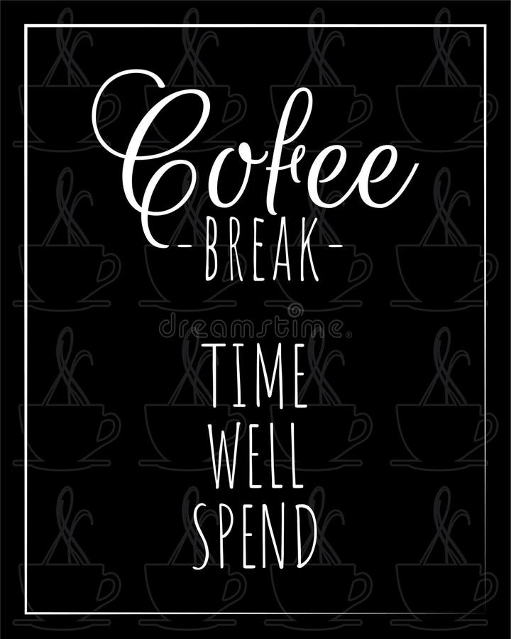 Coffee Break, Time Well Spend Stock Vector - Illustration of shop ...