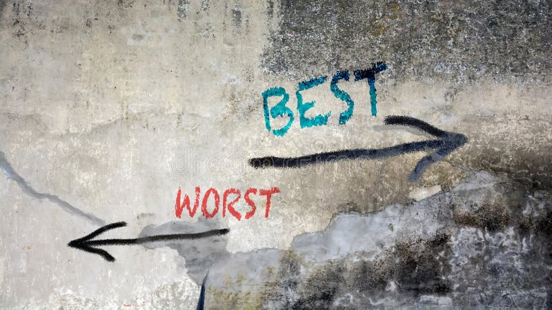 Wall Graffiti Best Versus Worst Stock Image - Image of useless, fail ...