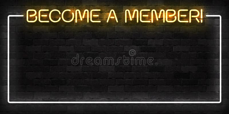 Vector Realistic Isolated Neon Sign of Become a Member Frame Logo for ...