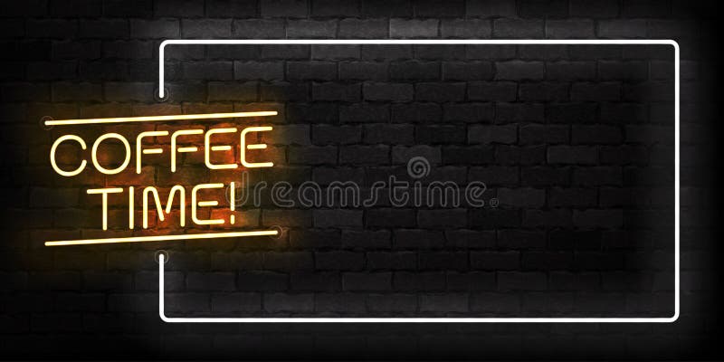 Vector Realistic Isolated Neon Sign Of Coffee Time Frame Logo For ...