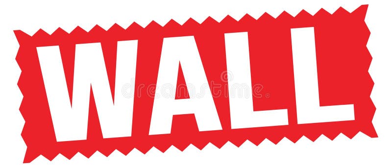 WALL Text Written on Red Stamp Sign Stock Illustration - Illustration ...