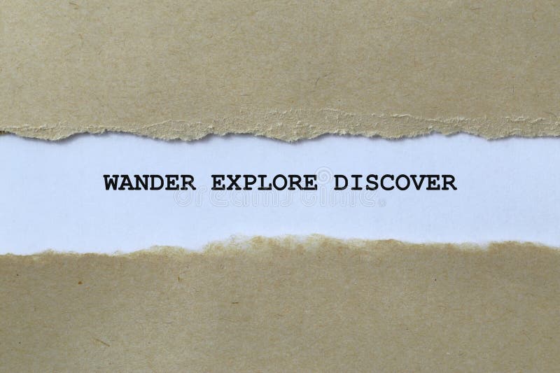 Wander Explore Discover on White Paper Stock Photo - Image of lead ...