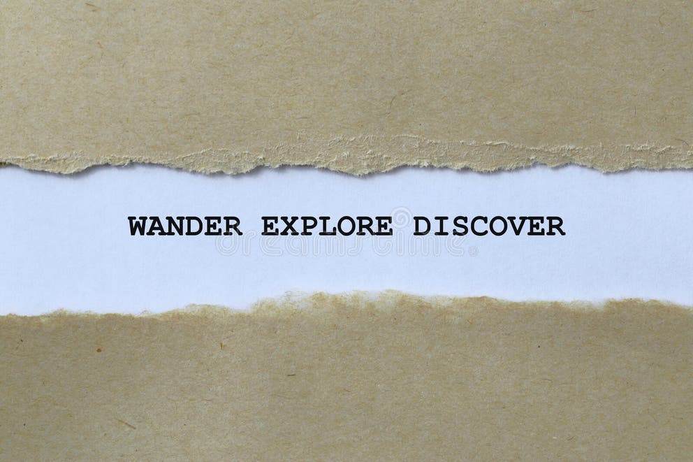 Wander Explore Discover on White Paper Stock Photo - Image of lead ...