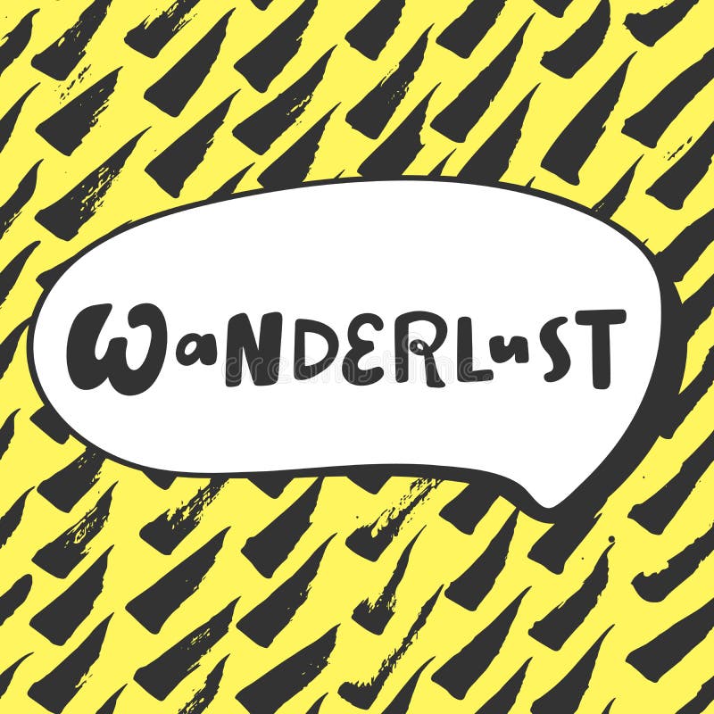 Wanderlust. Sticker for Social Media Content. Vector Hand Drawn ...