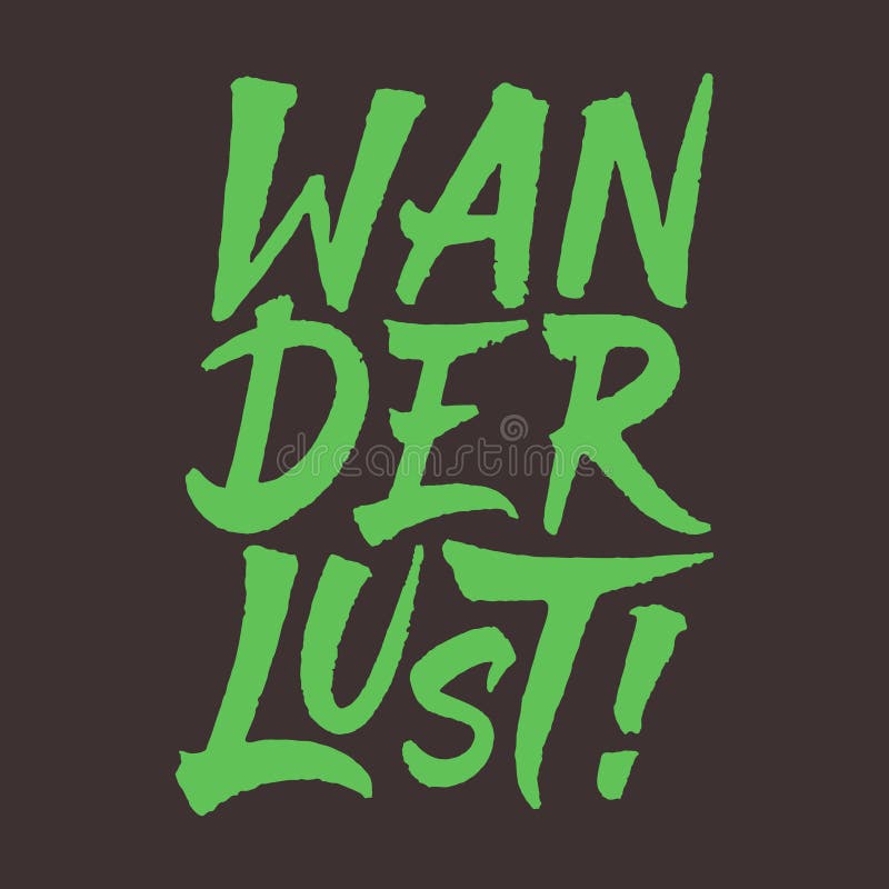 Wanderlust. Text or Labels with Silhouette of Forest. Stock ...