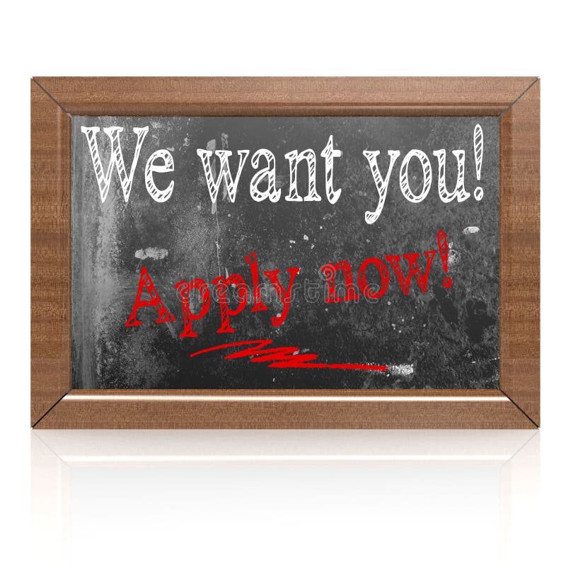 We Want You Apply Now Text Written on Blackboard Stock Illustration ...