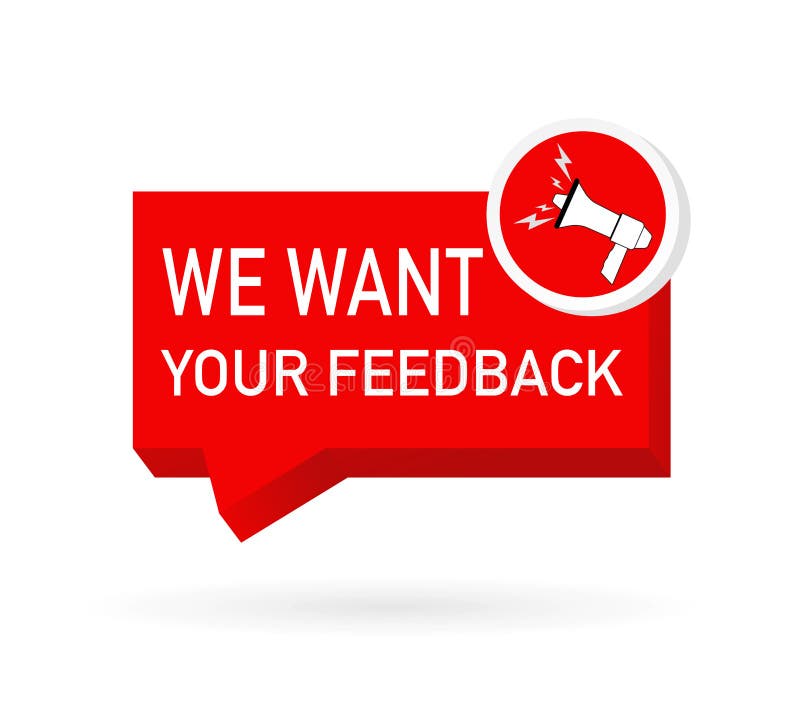 We Want Your Feedback. Badge, Stamp with Megaphone Icon. Flat Vector ...