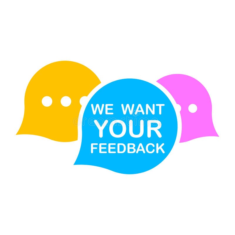 We Want Your Feedback Messages. Client Comment. Customer Support ...