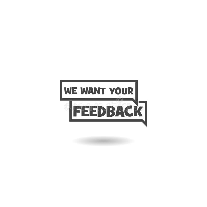 We Want Your Feedback Tag with Shadow Stock Vector - Illustration of ...