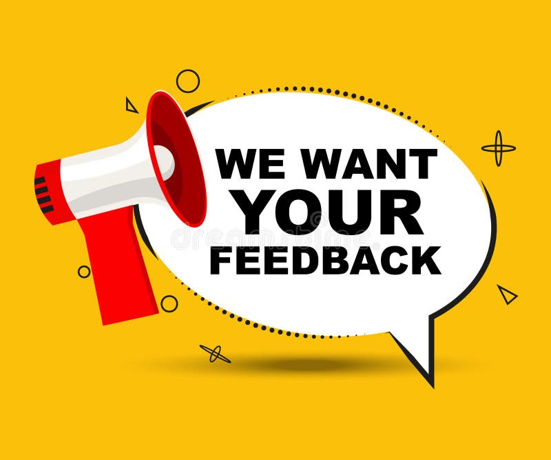 We Want Your Feedback Text with Promotion Megaphone in a Flat Design ...