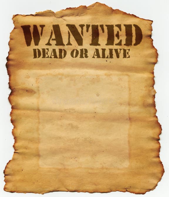 Wanted Dead or Alive stock illustration. Illustration of poster - 5801573