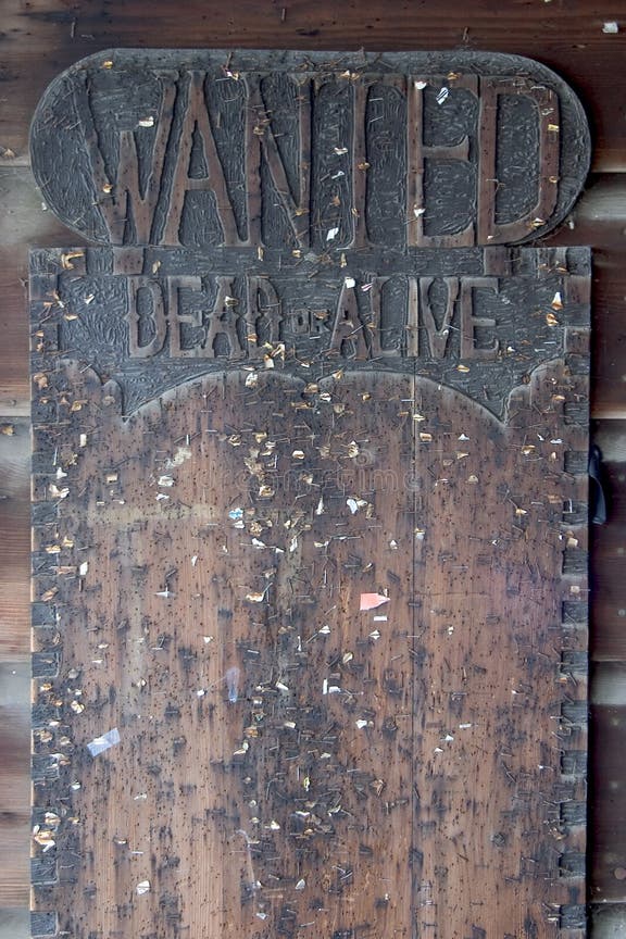 Wanted Dead or Alive Board. Stock Photo - Image of post, staple: 363834