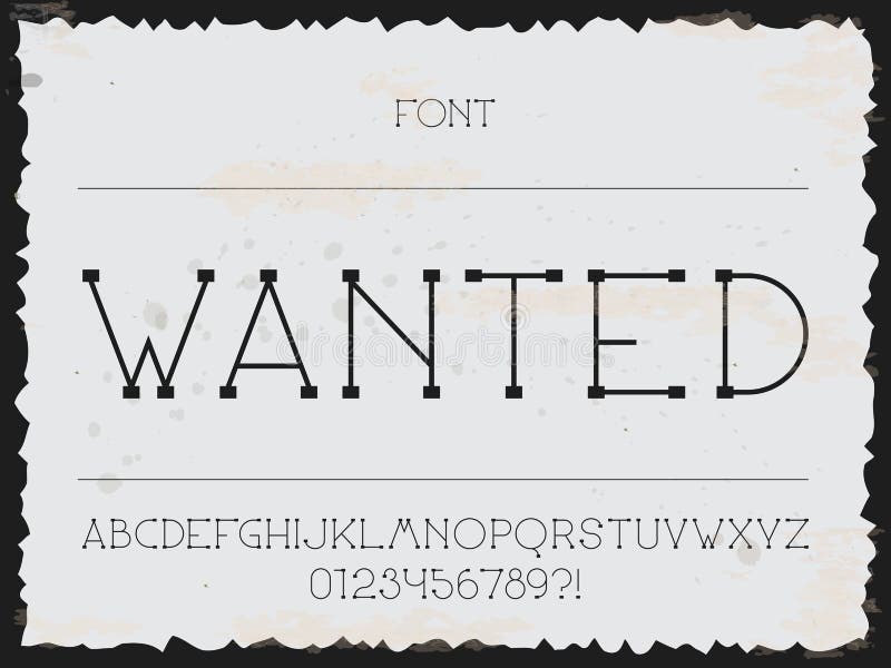 Wanted Font. Vector Alphabet Stock Vector - Illustration of wanted ...