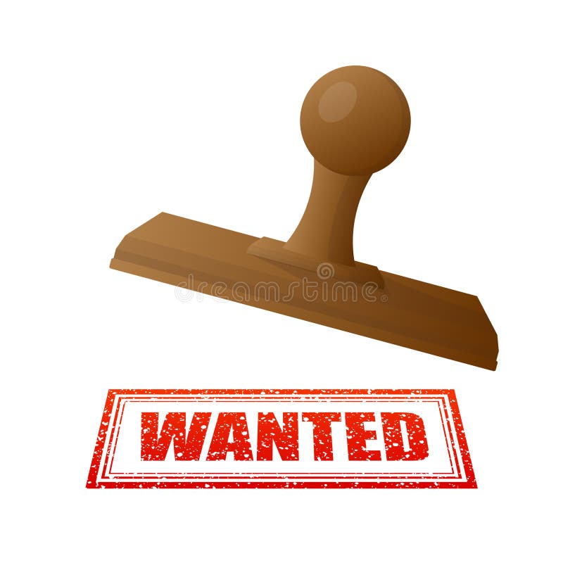 Wanted Grunge Rubber Stamp. Vintage Label on White Background. Vector ...