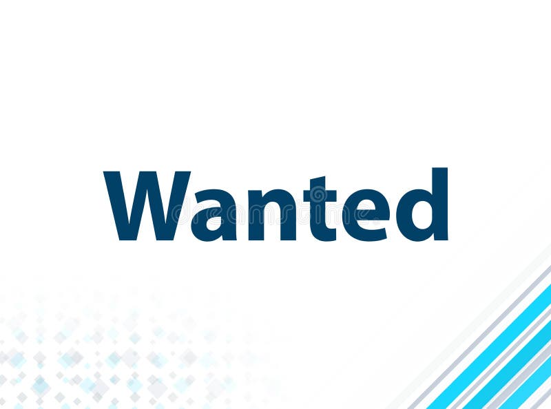 Wanted Modern Flat Design Blue Abstract Background Stock Illustration ...