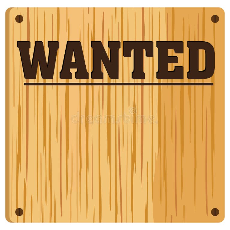 Empty Wild West Wanted Poster Stock Illustrations – 139 Empty Wild West ...