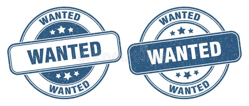 Wanted Stamp. Wanted Label. Round Grunge Sign Stock Vector ...