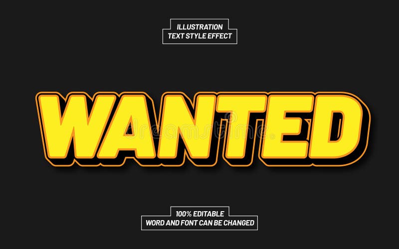 Wanted Yellow Text Style Effect Stock Vector - Illustration of design ...