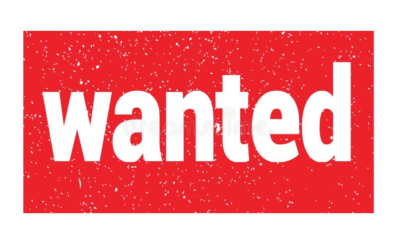 Wanted Text Written on Red Stamp Sign Stock Illustration - Illustration ...