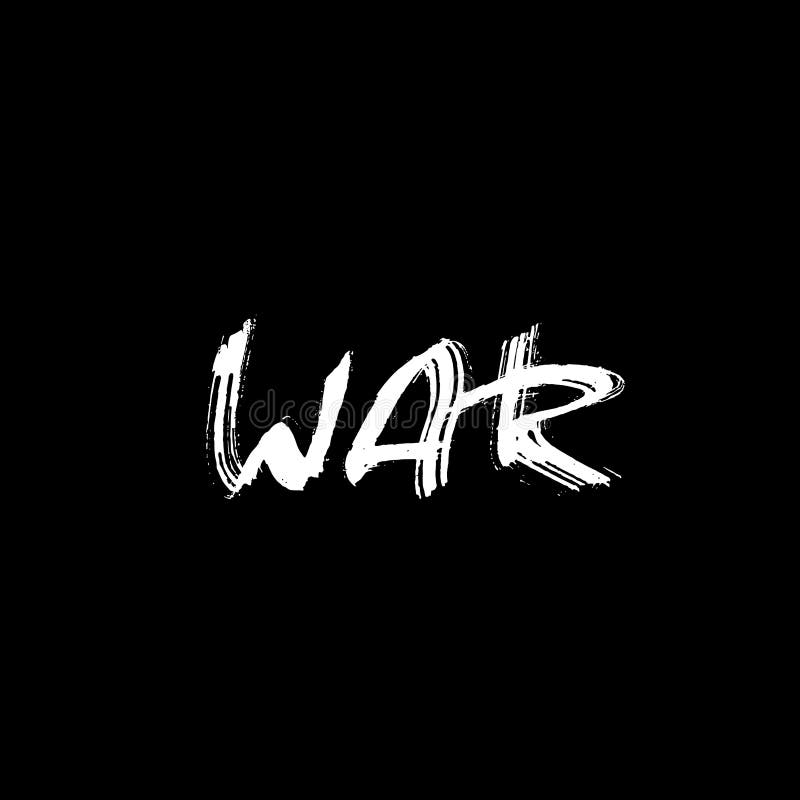 War Typography Grunge Style Design Stock Illustrations – 559 War ...