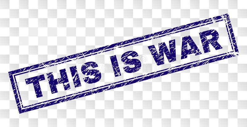 Scratched this is WAR Rectangle Stamp Stock Vector - Illustration of ...