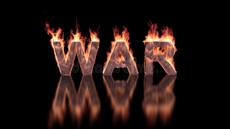 War Text Burning in Fire on Glossy Surface Stock Illustration ...