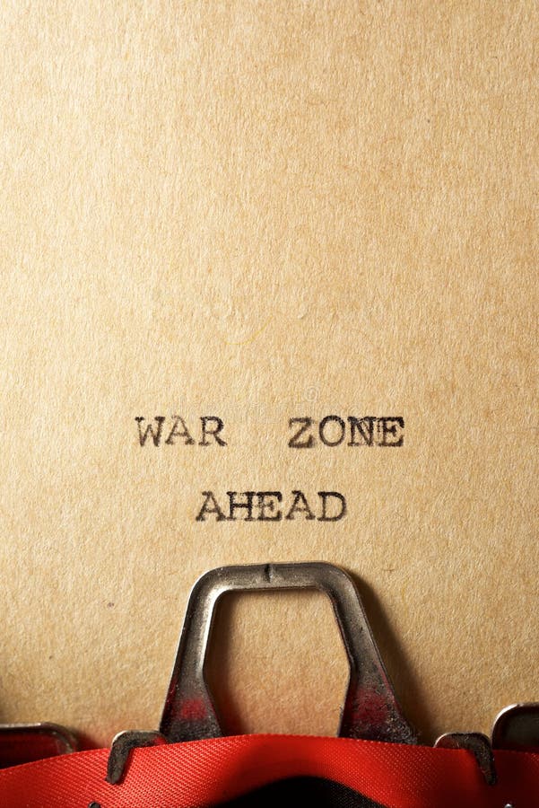 War zone ahead text stock photo. Image of pandemic, terror - 184432910