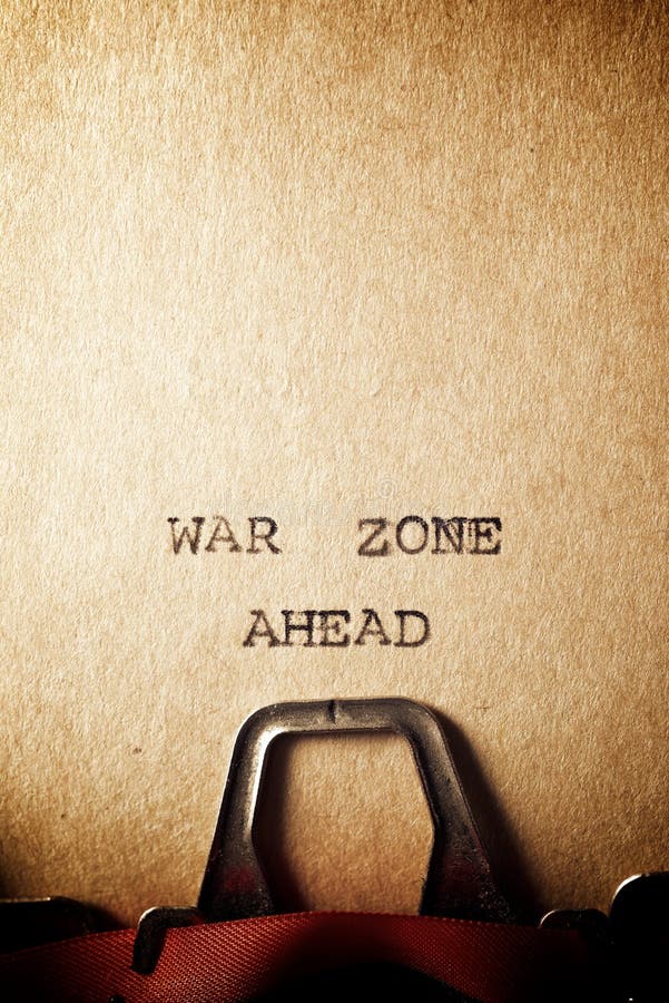 War zone ahead text stock photo. Image of infection - 184432940
