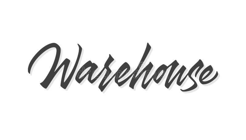 Warehouse handwritten logo stock vector. Illustration of calligraphic ...