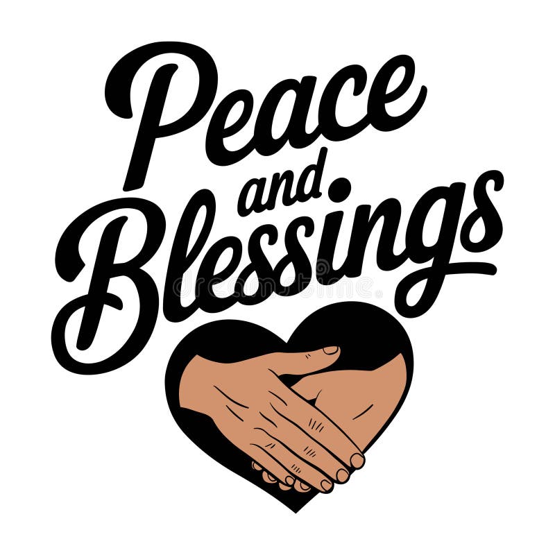 The Phrase Peace and Blessings with a Handshake Inside a Heart Stock ...