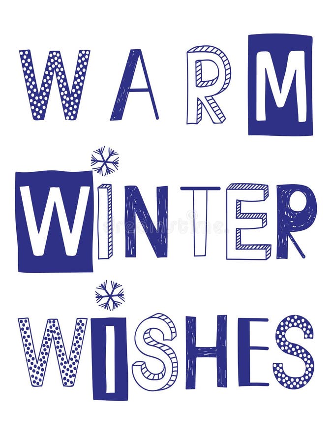 Warm Winter Wishes Slogan with Snowflake. Vector Type Fashion ... Warm Winter Wishes Slogan with Snowflake. Vector Type Fashion ...