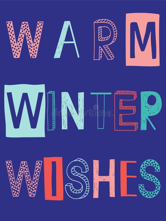 Warm Winter Wishes Slogan. Vector Type, Fashion Kids Illustration for T ... Warm Winter Wishes Slogan. Vector Type, Fashion Kids Illustration for T ...