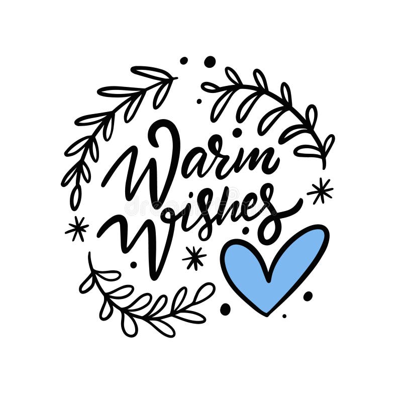 Warm Wishes. Hand Drawn Calligraphy. Modern Lettering Stock Vector ...