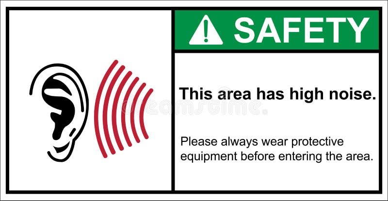 Warning this Area Has High Noise.,Safety Sign Stock Vector ...