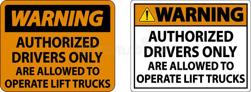 Warning Authorized Drivers only Sign on White Background Stock Vector ...