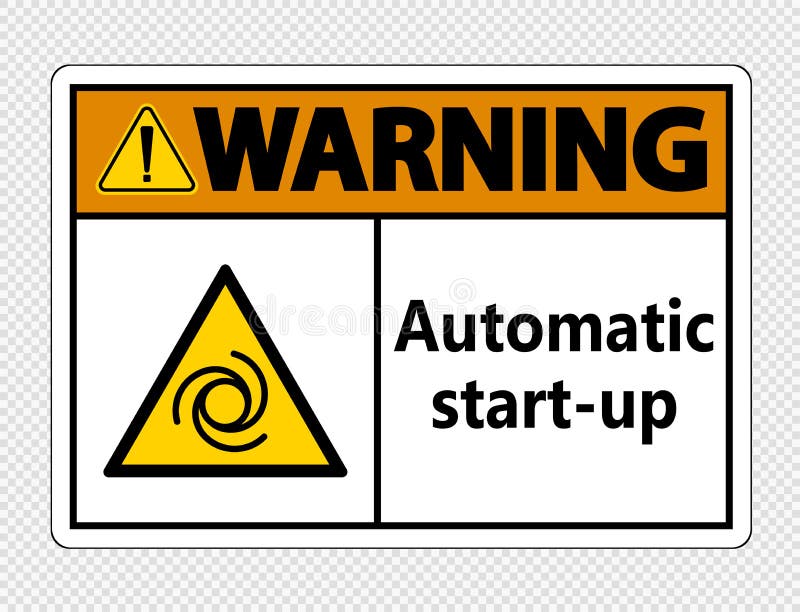 Symbol Warning Automatic Start-up Sign on Transparent Background Stock ...