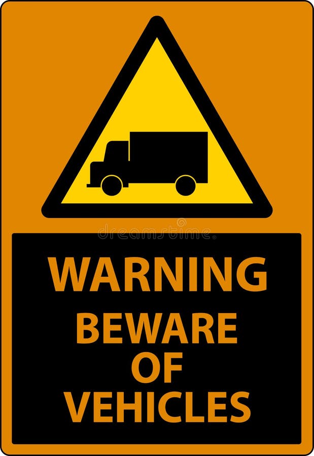 Warning Beware of Vehicles Sign on White Background Stock Vector ...