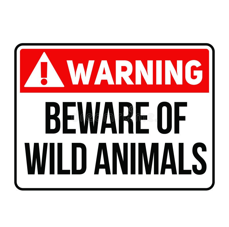 Warning Beware of Wild Animals Warning Sign Stock Vector - Illustration ...
