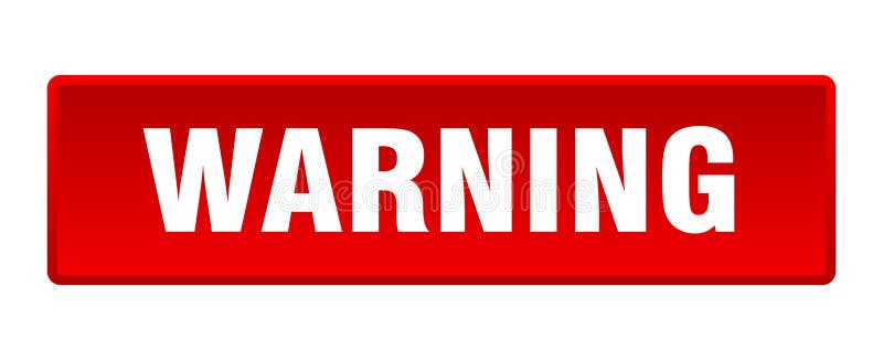 Warning Button. Warning Square Isolated Push Button Stock Vector ...