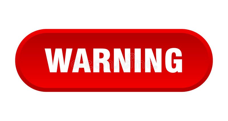 Warning Button Stock Illustrations – 59,646 Warning Button Stock ...