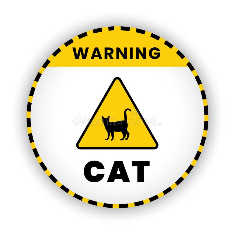 Cat Warning Sign Silhouette Stock Illustrations – 454 Cat Warning Sign ...