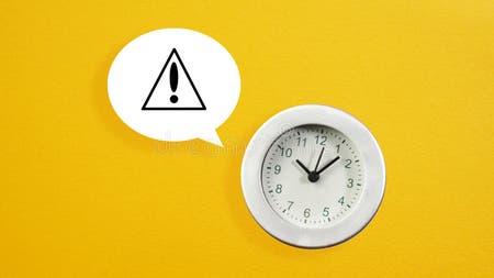 Warning and Caution are Shown by Clock and Exclamation Mark As the ...