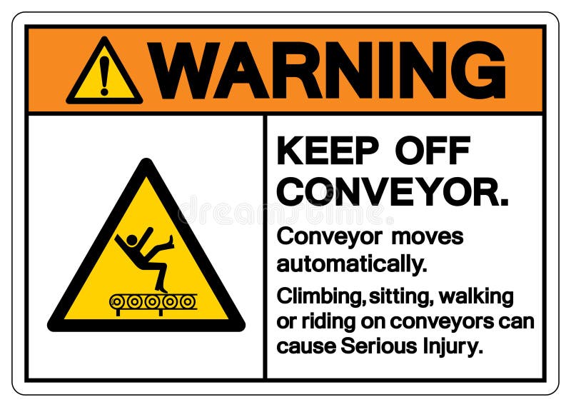 Warning Conyeyor Keep Off Symbol Sign, Vector Illustration, Isolate on ...