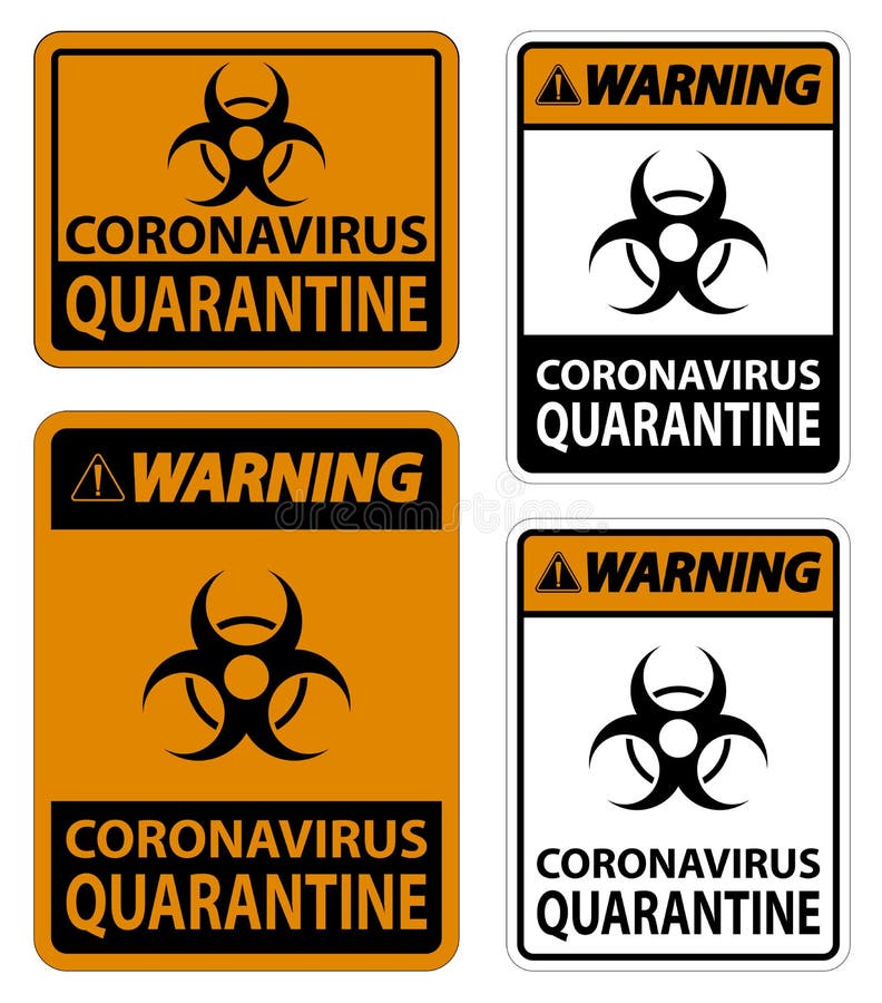 Warning Coronavirus Quarantine Sign Isolate on White Background,Vector ...
