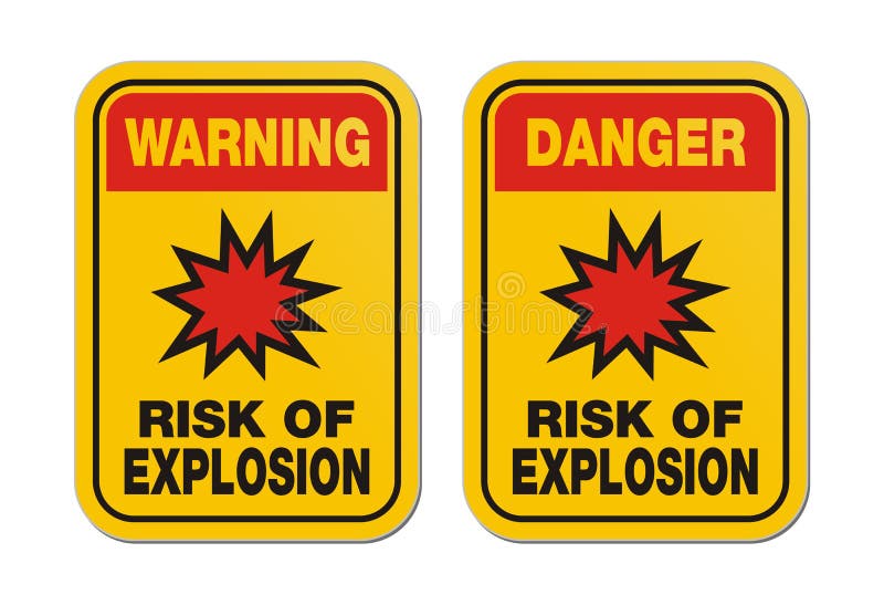 Danger Risk of Explosion, Hazard Sign with Text and Explosive ...