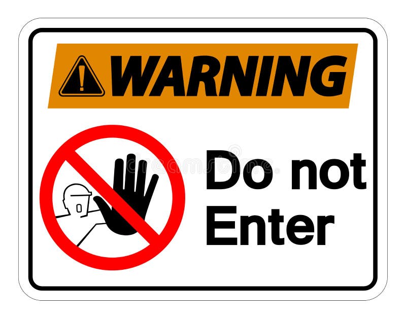 Warning Do Not Enter Symbol Sign on White Background,Vector ...