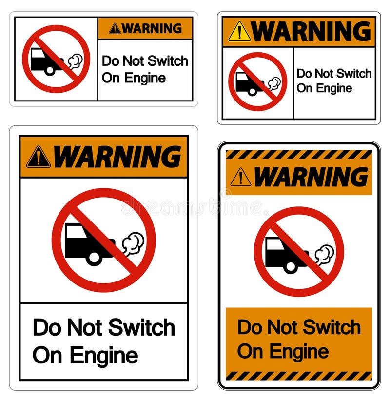 Warning Do Not Switch on Engine Sign on White Background Stock Vector ...