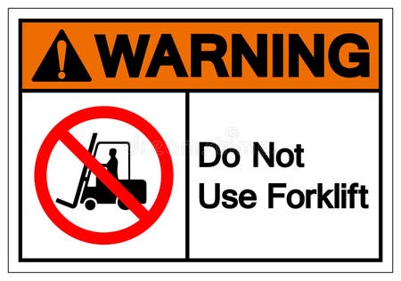 Warning Do Not Use Forklift Symbol Sign, Vector Illustration, Isolate ...