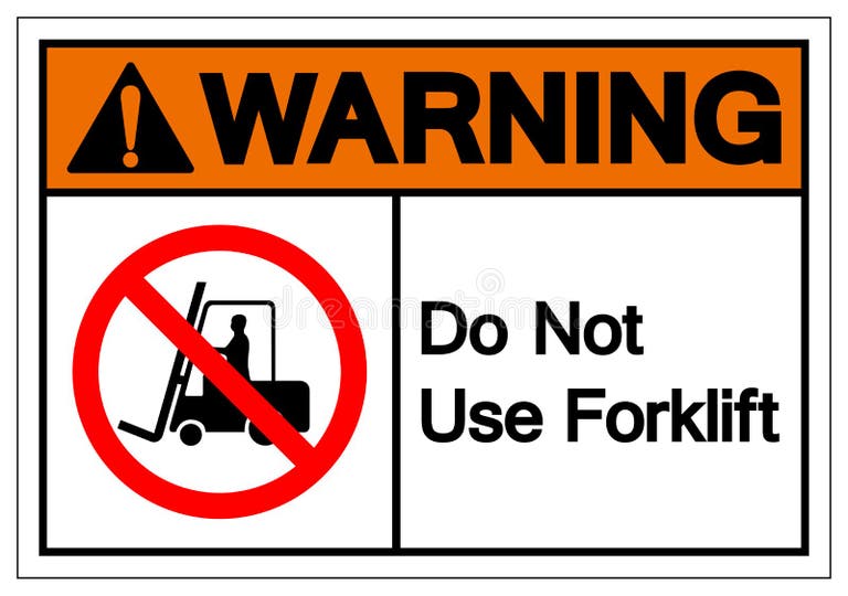 Warning Do Not Use Forklift Symbol Sign, Vector Illustration, Isolate ...